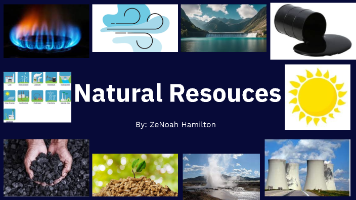 Natural Resouces by Guest on Prezi