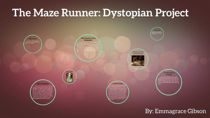The Maze Runner: Dystopian Project by Emma Gibson on Prezi