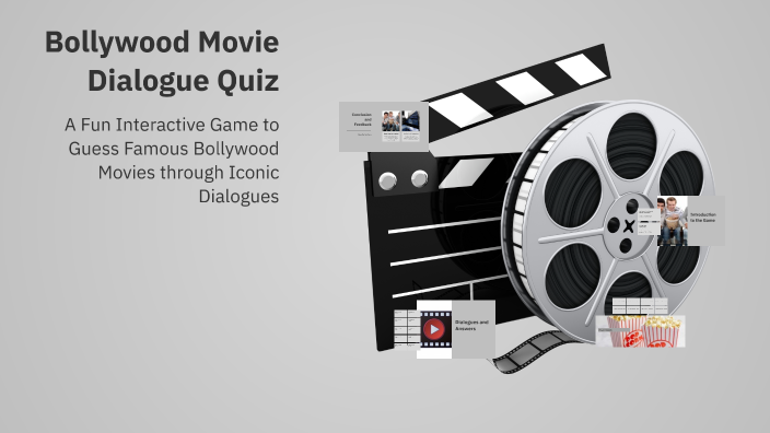 Bollywood Movie Dialogue Quiz by Harmeet Singh on Prezi