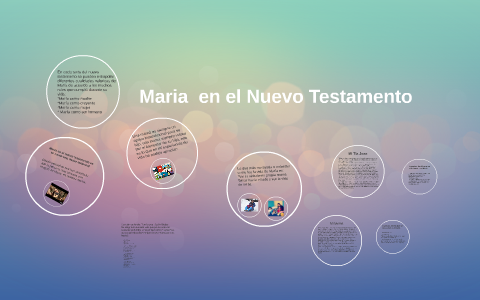 Maria en el Nuevo Testamento by Andrea Gatica Gatica on Prezi
