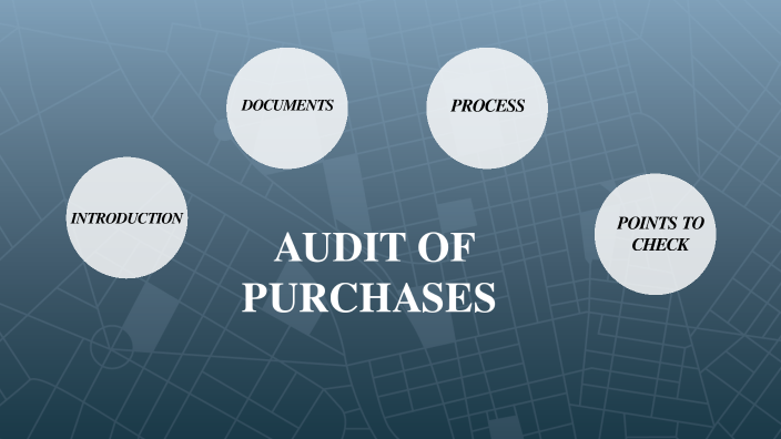 PURCHASE AUDIT by Priyanshu Goyal on Prezi