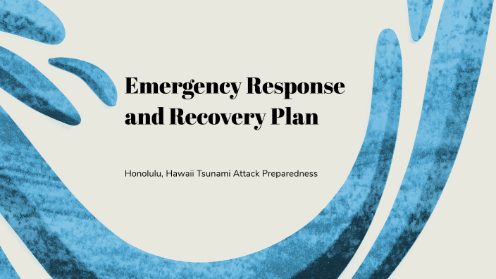 Emergency Response and Recovery Plan by throw away on Prezi