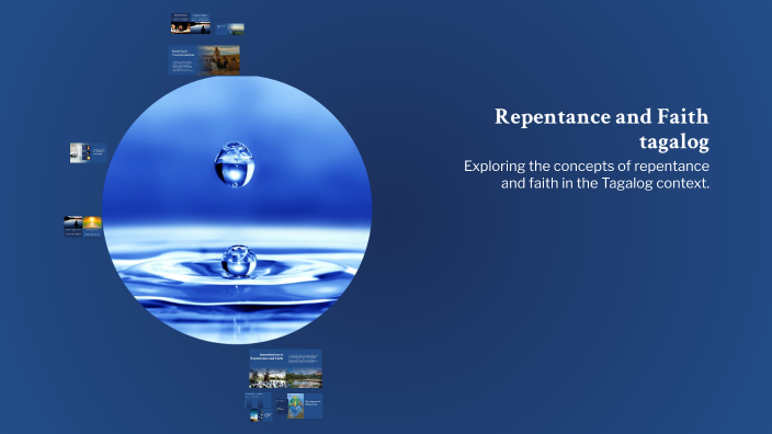 Repentance and Faith tagalog by ALEX RUTAGINES on Prezi