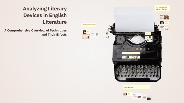 Analyzing Literary Devices in English Literature by we we lili on Prezi