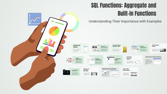 SQL-functions - aggregate functions and built in functions by raghav kapoor on Prezi