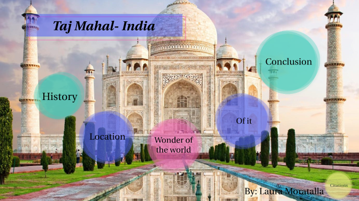 Taj Mahal by Student 6625 on Prezi