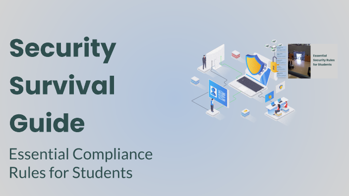 Security Survival Guide by Justice Snider on Prezi