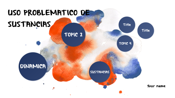Uso problematico de sustancias by Jean Pacheco on Prezi