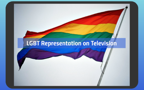 LGBT Representation on Television Over the Years by Grace Manser on Prezi