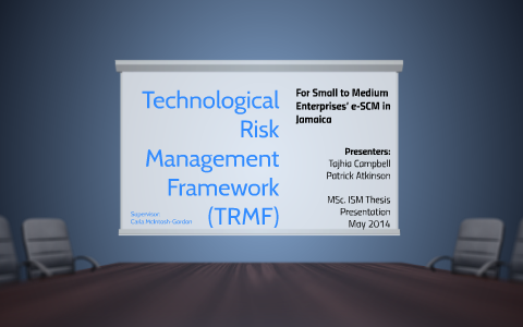 Technological Risk Management Framework by T C on Prezi
