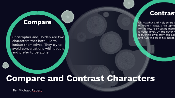 Compare and Contrast by Michael Rebert on Prezi
