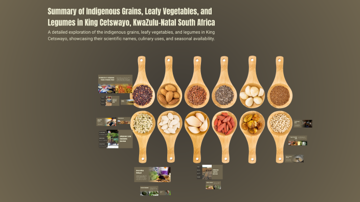 Summary of Indigenous Grains, Leafy Vegetables, and Legumes in King ...