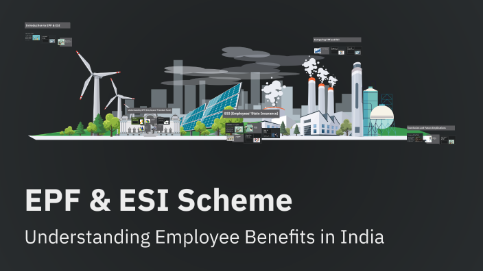 EPF & ESI Scheme by lokesh j on Prezi
