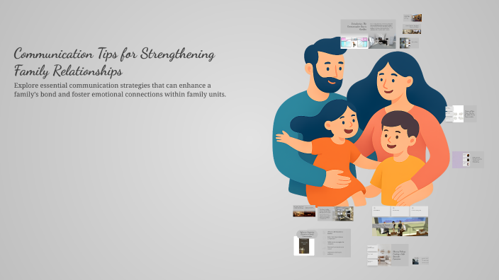 Communication Tips for Strengthening Family Relationships by Remika ...