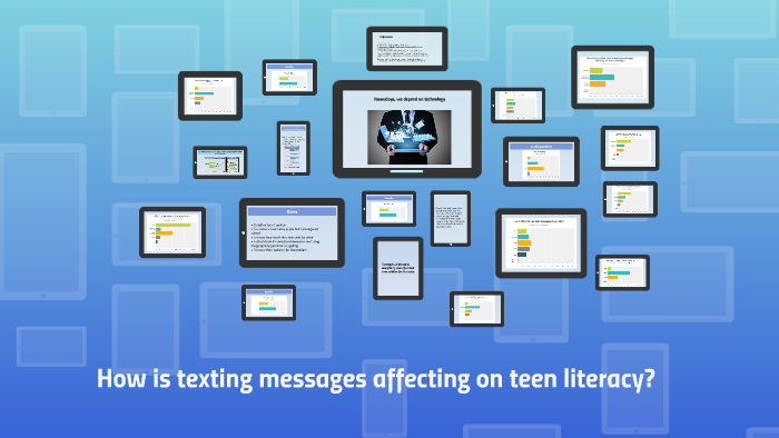 How is texting messages affecting on teen literacy? by Kamila ...