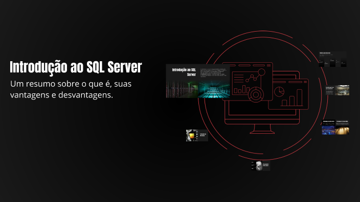 Introdução ao SQL Server by João felipe Ff on Prezi