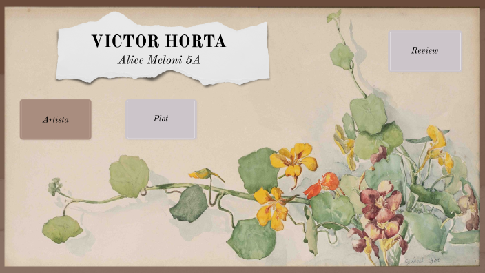 VICTOR HORTA by Alice Meloni on Prezi
