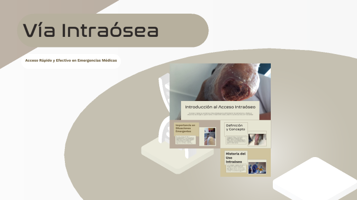 Vía Intraósea by Barbara Ordoñez on Prezi