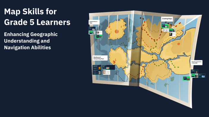 Map Skills for Grade 5 Learners by Azzy Aziz on Prezi