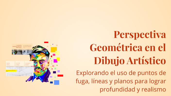 Perspectiva Geométrica en el Dibujo Artístico by Leonardo on Prezi