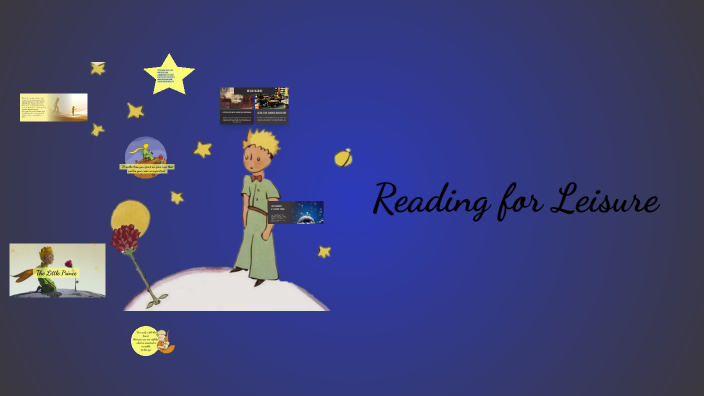 Reading for Leisure: Il Piccolo Principe by Valentina Buzzetti on Prezi