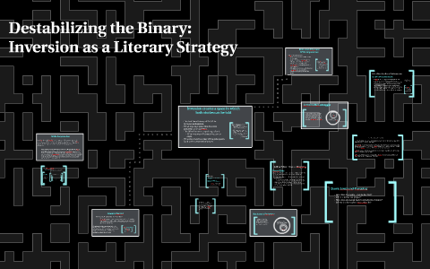 Inversion as a Literary Strategy by Dawn Lemirand-Poepping on Prezi