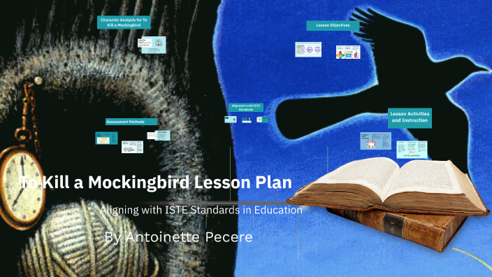 To Kill a Mockingbird Lesson Plan by Antoinette Pecere on Prezi