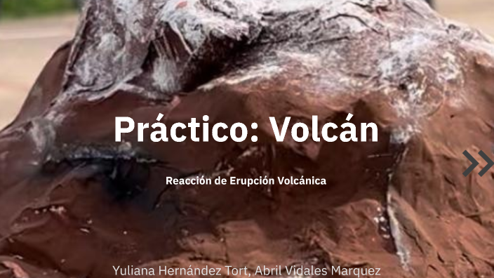 Volcán by anto hert on Prezi