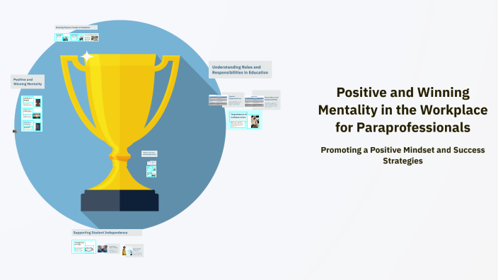 Positive and Winning Mentality in the Workplace for Paraprofessionals ...