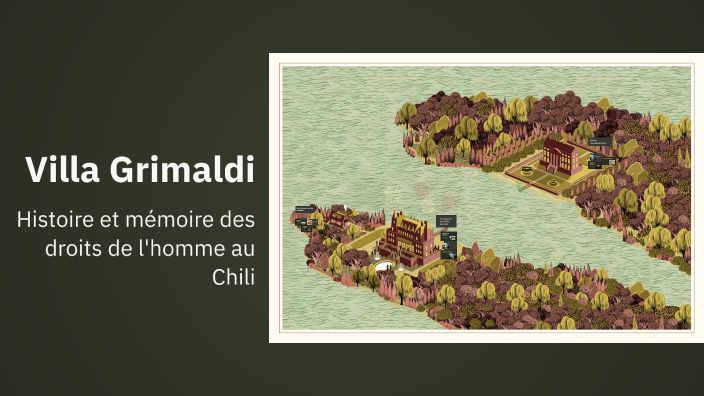 Villa Grimaldi by marion bolo on Prezi