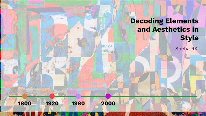Aesthetics and it's Elements by Sneha RK on Prezi