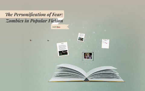 The Personification of Fear: by angela haun on Prezi