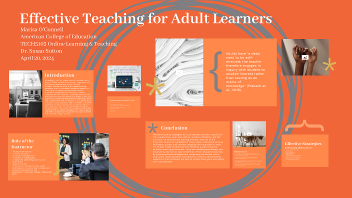 Effective Teaching for Adult Learners by Marisa O'Connell on Prezi