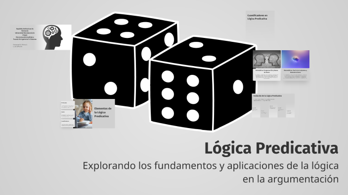 Lógica Predicativa by Enmanuel Villena on Prezi