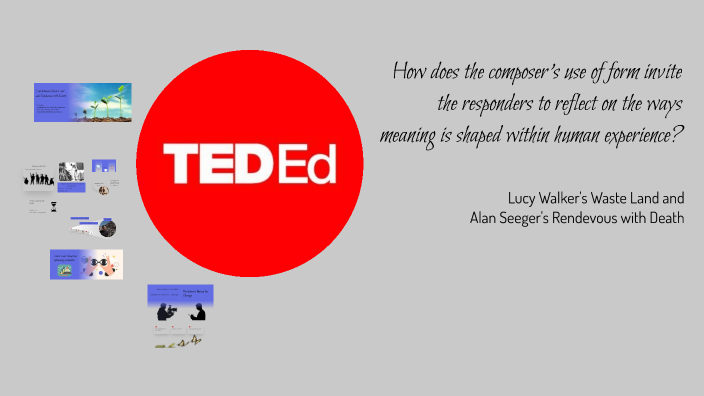 Ted-Ed Human Experiences Multimodal by Darcey Walker on Prezi