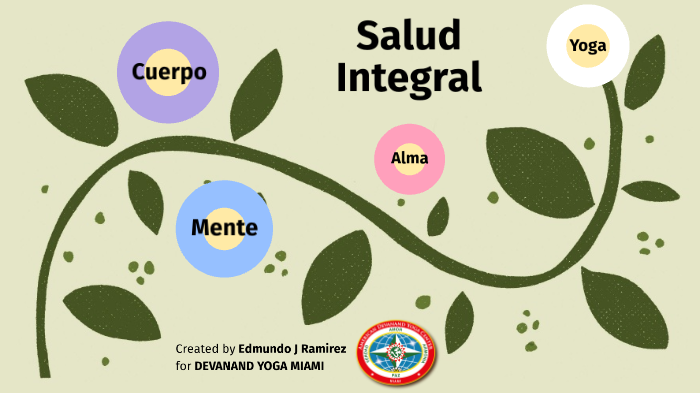 Salud Integral by Edmundo J Ramirez on Prezi