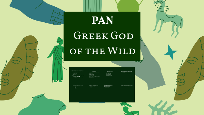 Pan: The Greek God of the Wild by megan gaz on Prezi