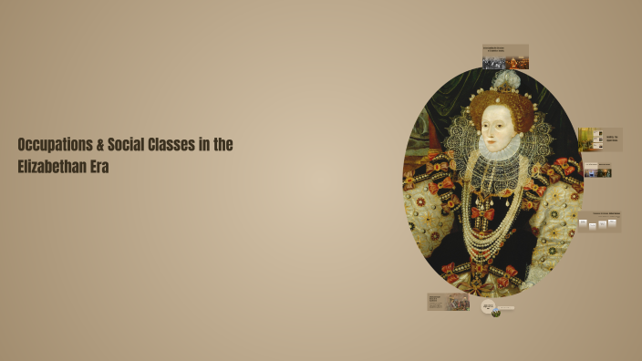 Occupations & Social Classes in the Elizabethan Era by luca vermeulen ...