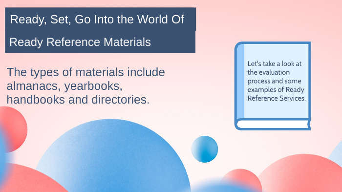 Ready Reference Materials by Christine Cataldo on Prezi