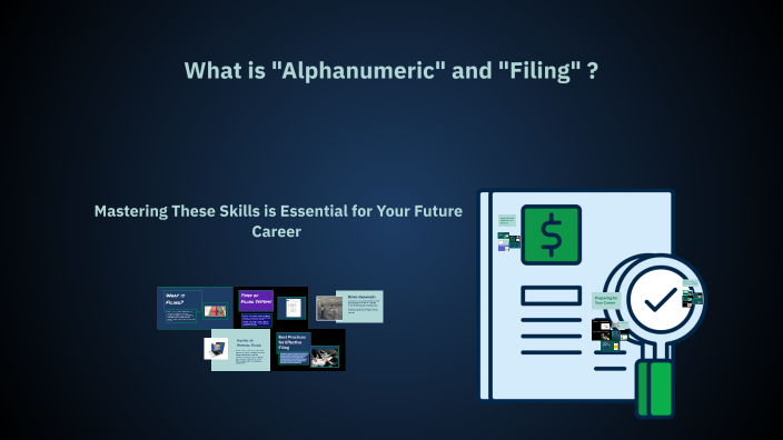 Introduction to Alphanumeric and Filing by Edgar Perez on Prezi
