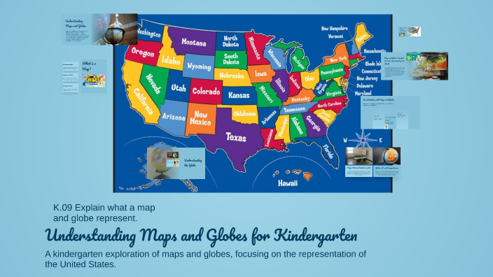 Understanding Maps and Globes for Kindergarten by William Glass on Prezi