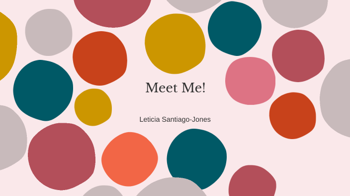 Class Introduction by Leticia Jones on Prezi