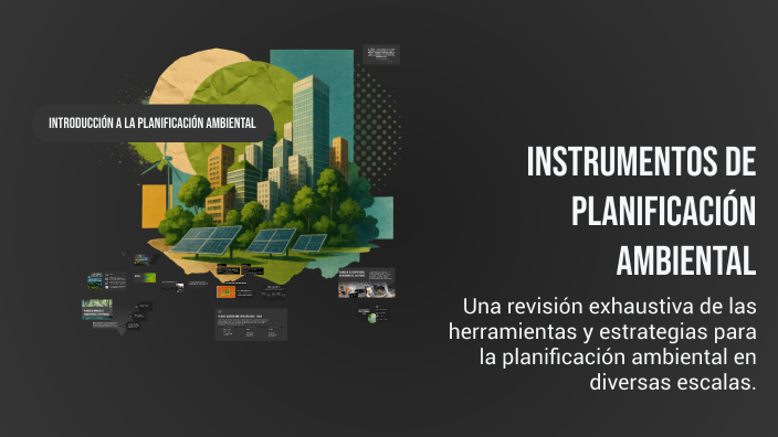 Instrumentos de Planificación Ambiental by WALTER JIMMY MANRIQUE ...