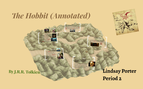 The Hobbit (Annotated) by Lindsay Porter on Prezi