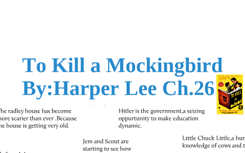 To kill a mockingbird ch.26 by anthony gwinn on Prezi