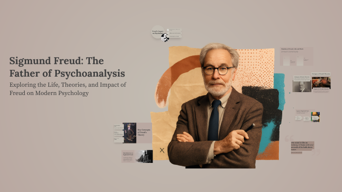 Sigmund Freud: The Father of Psychoanalysis by No Name on Prezi