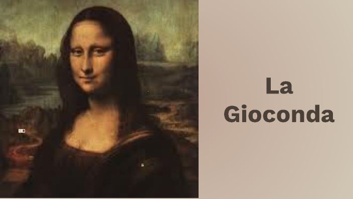 La Gioconda by ilaria costa on Prezi