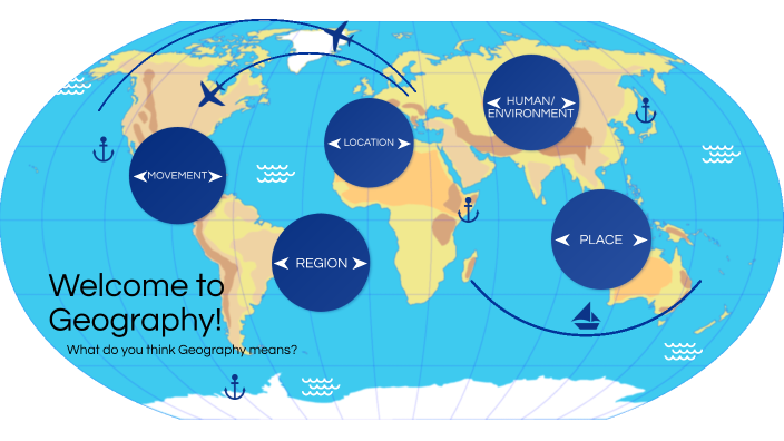 The Themes of Geography (MR. LIP) by Emily Purnell on Prezi