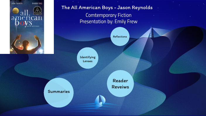The All American Boys - Jason Reynolds by EMILY FREW on Prezi