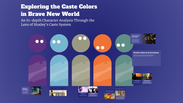 Exploring the Caste Colors in Brave New World by Jada Masao on Prezi